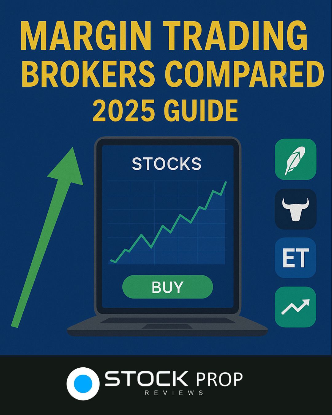Margin Trading Brokers Compared (2025 Guide) - Stock Prop Reviews